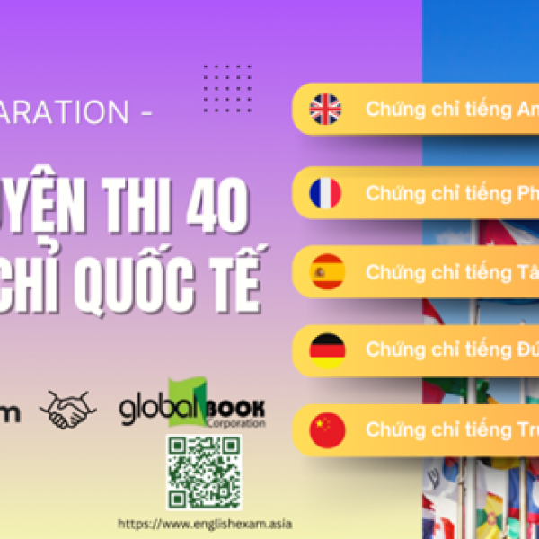 Global Book - Global Exam: Khóa Luyện Thi Cho 40 Chứng Chỉ Quốc Tế Khác ...
